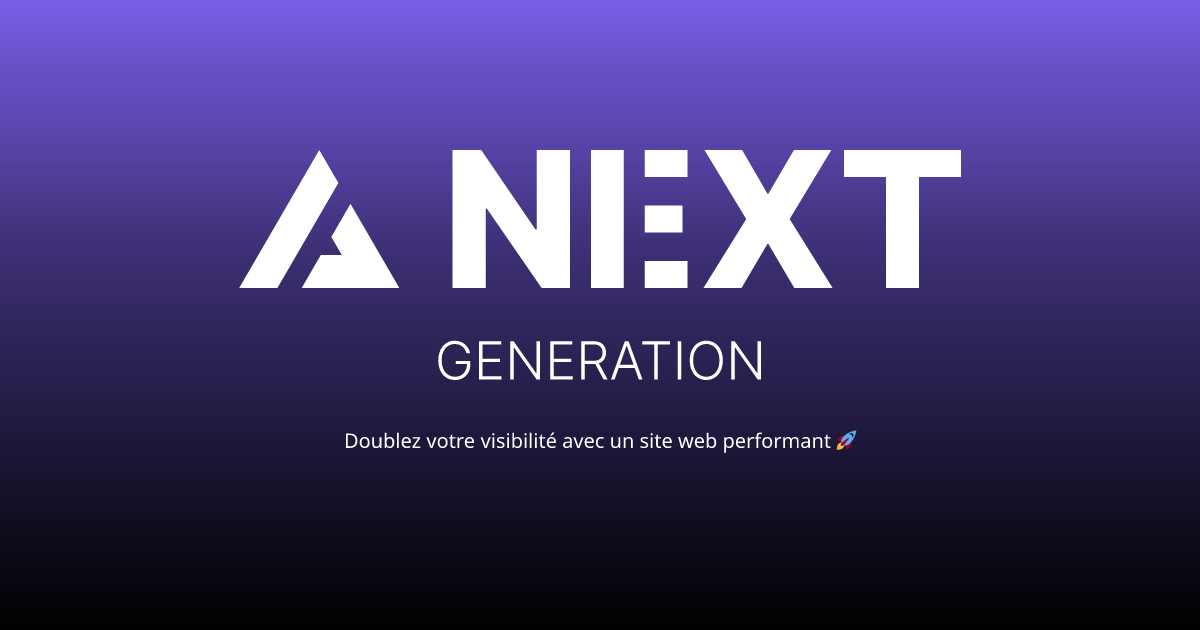 Next Generation | Agence de création de sites web & SEO | France